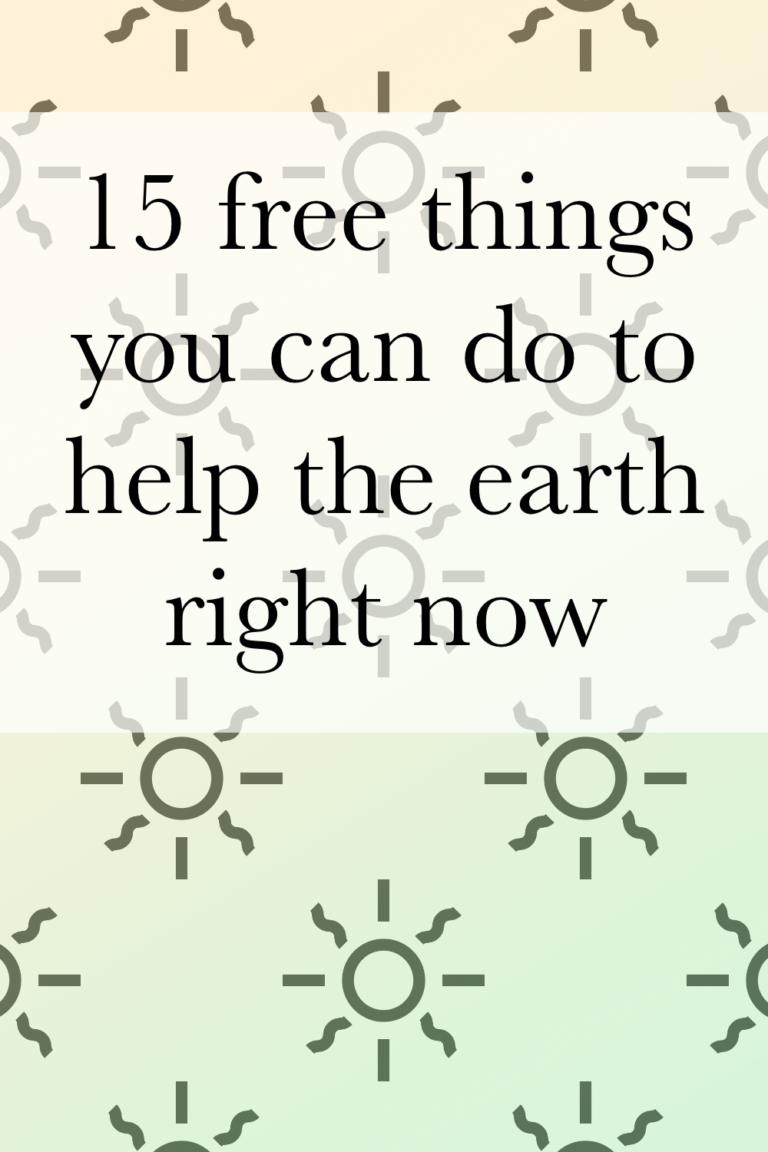15 Free Things You Can Do To Help the Earth Right Now – Save Tomorrow